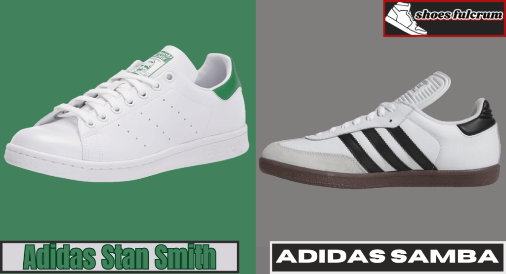 Adidas Stan Smith VS Samba: Which Is Best For You?